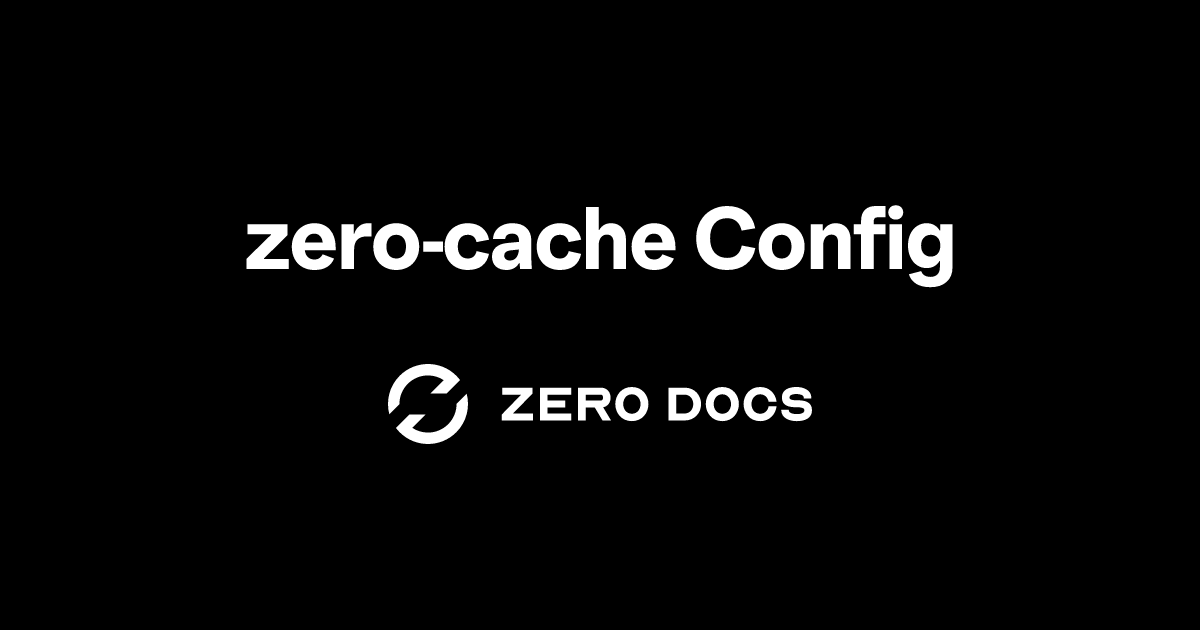 zero-cache Config